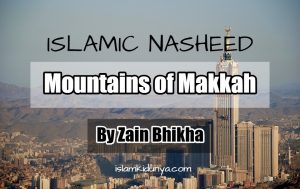 Radhitu Billahi Rabba -Maher Zain (Nasheed Lyrics)