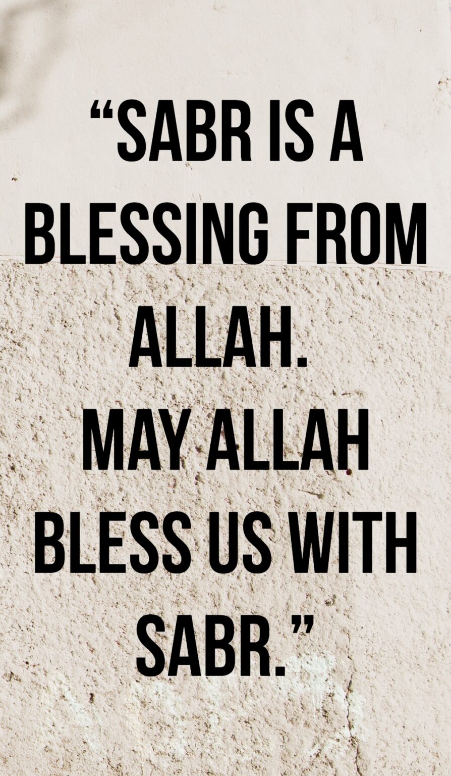 20+ Best Islamic Quotes Images About Patience (SABR) - ISLAM KI DUNYA