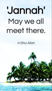 25+ Islamic Quotes On Jannah | Jannah (Paradise) Quotes with Images