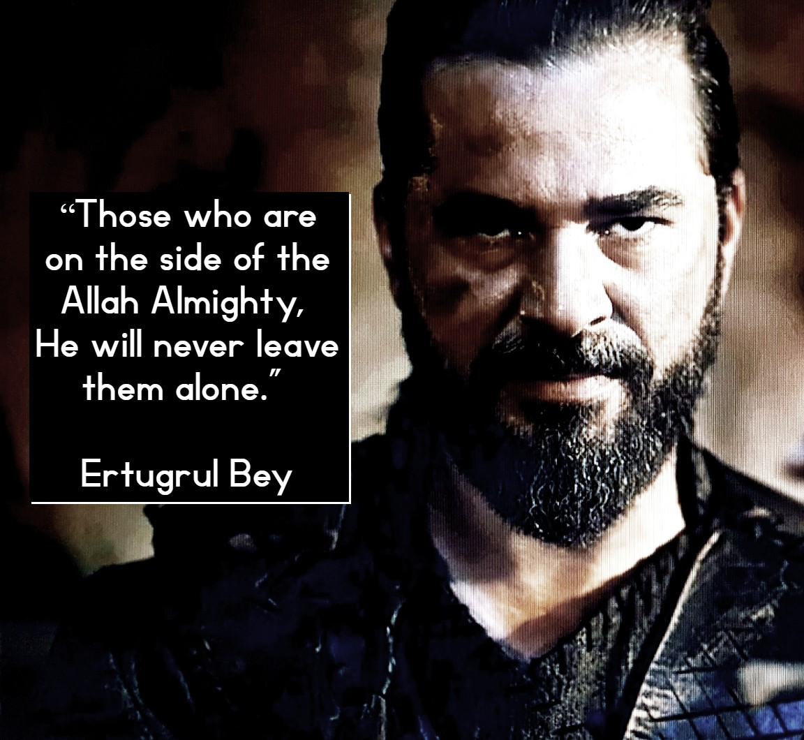 Inspirational Ertugrul Quotes On Life & Success - ISLAM KI DUNYA