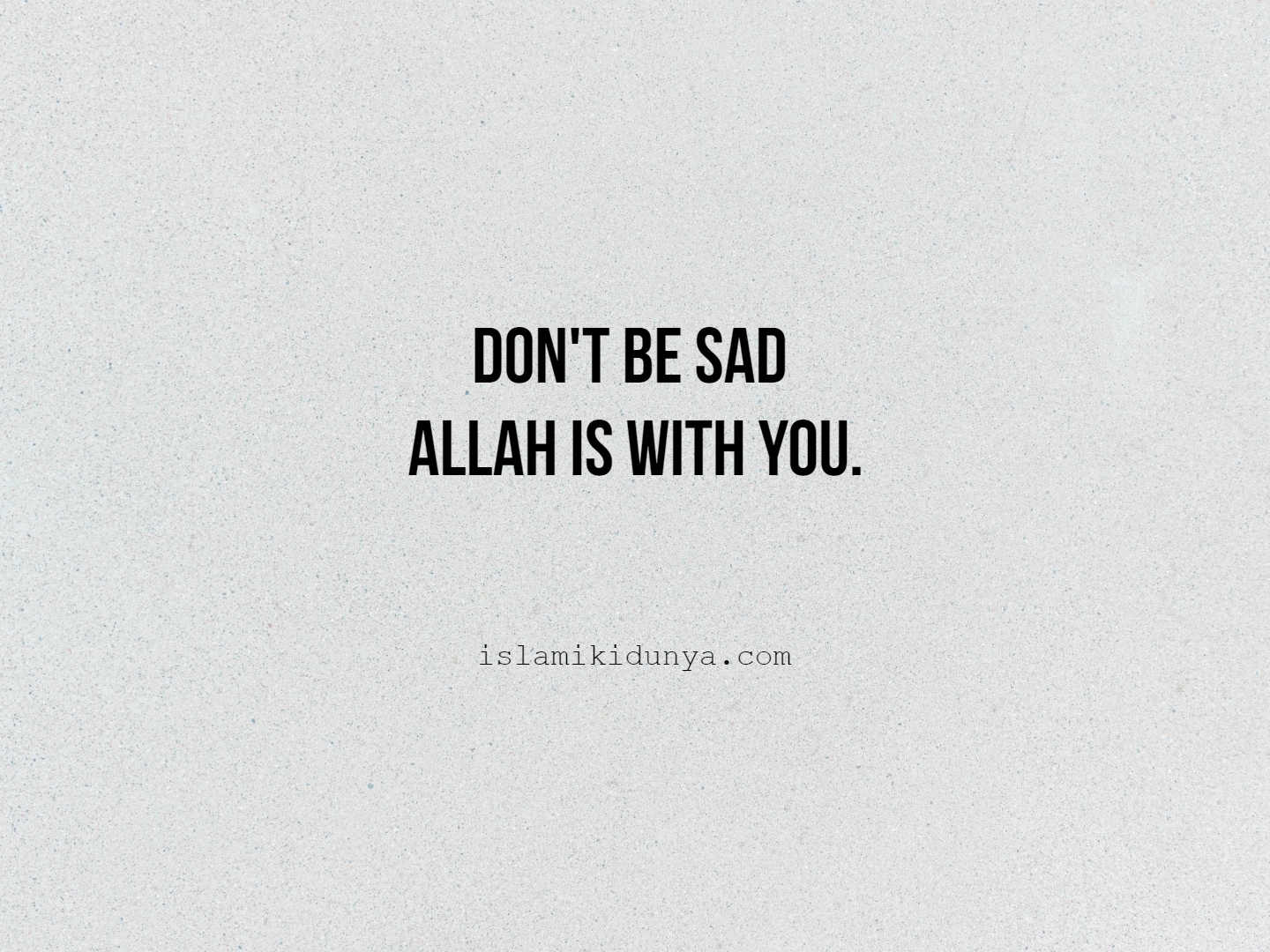 Islamic Life Quotes - Inspirational and Motivational Islamic Life Quotes