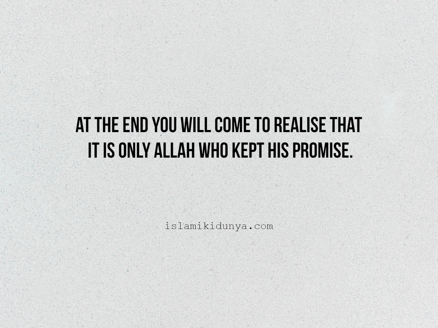 Islamic Life Quotes - Inspirational and Motivational Islamic Life Quotes