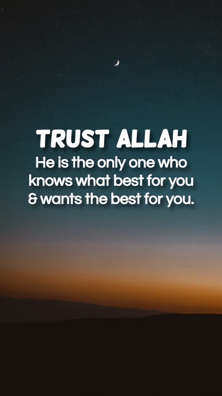 20+ Islamic Quotes about Trust in ALLAH - Trust ALLAH Quotes Images
