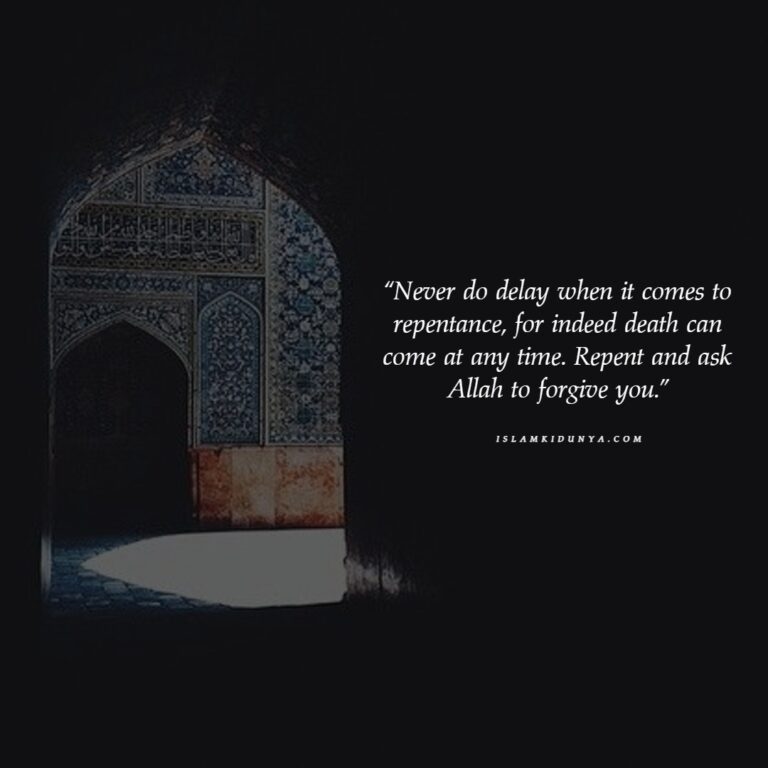 Islamic Quotes about Repentance | Ask Forgiveness from ALLAH