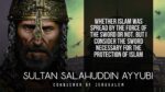 Top Sultan SalahudDdin Ayubi Quotes | Saladin Quotes & Sayings