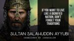 Top Sultan SalahudDdin Ayubi Quotes | Saladin Quotes & Sayings