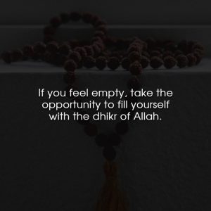 Islamic Quotes About Dhikr - Remembrance of Allah Quotes