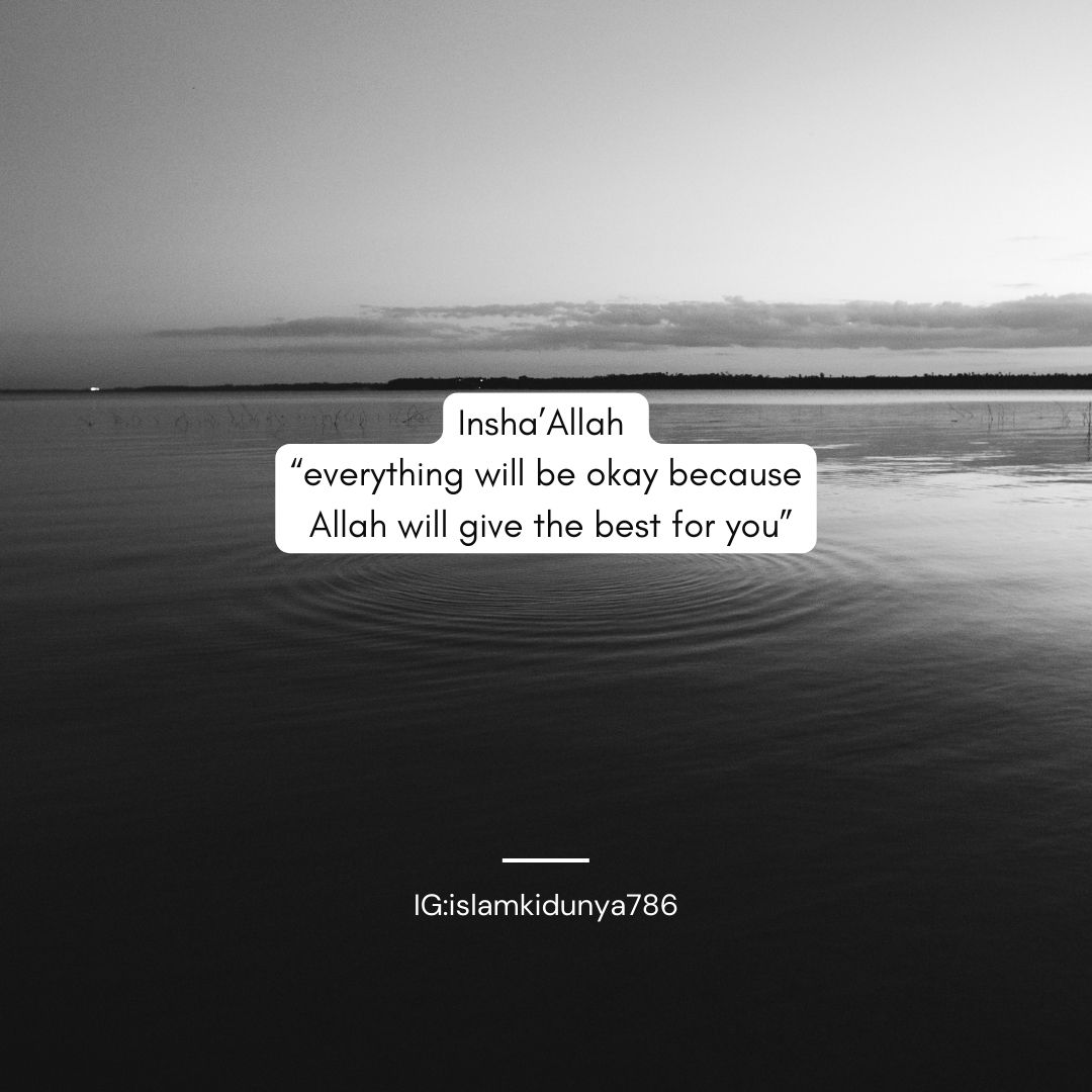 Islamic Quotes to Comfort Broken Heart & Sadness